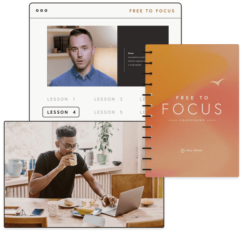 Free to Focus Course - 1-Year Access – Full Focus